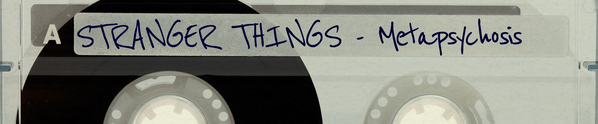 Stranger Things Mixtape | Metapsychosis